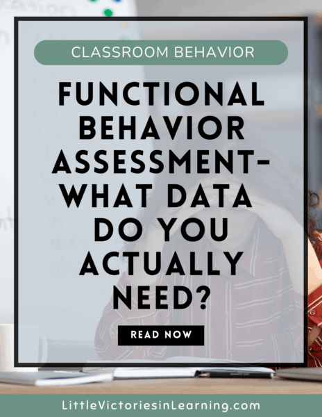 Functional Behavior Assessment-What Data Do You Actually Need? - Little ...